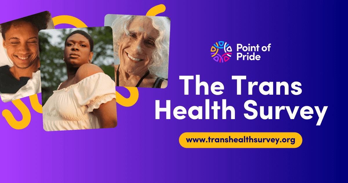 Trans Health Survey | Point of Pride